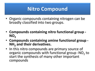 Nitro compounds | PPTX