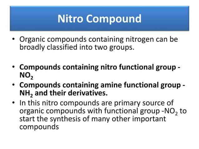 Nitro compounds | PPTX | Chemistry | Science