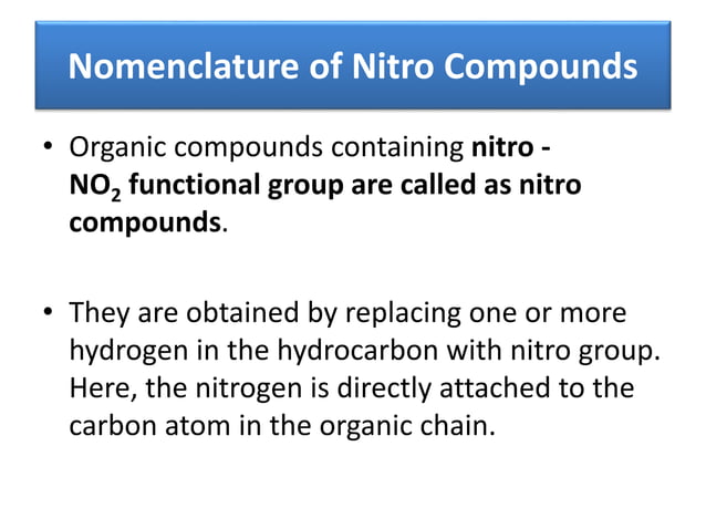 Nitro compounds | PPTX | Chemistry | Science