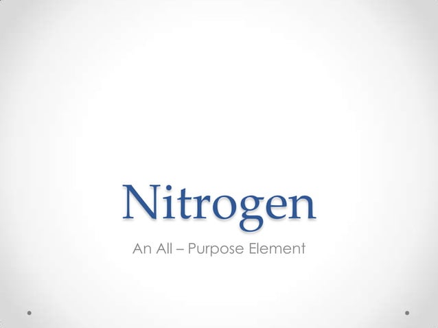 Nitrogen Project | PPT | Free Download