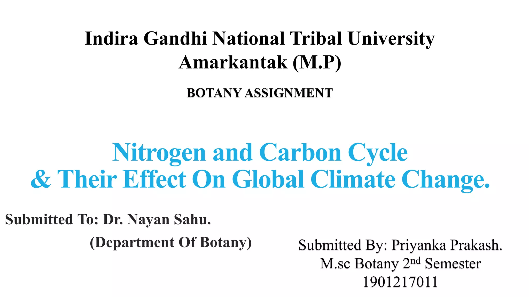 Nitrogen and carbon cycle and their effect on global climate change. | PPT