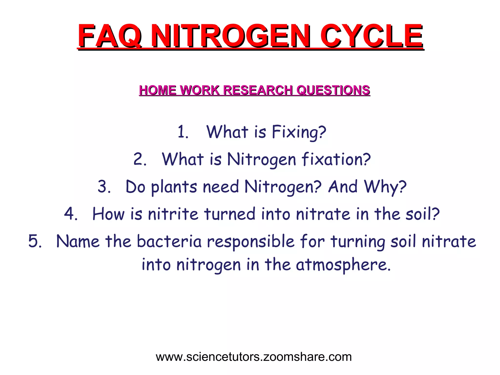 NITROGEN CYCLE AND FIXATION | PPT