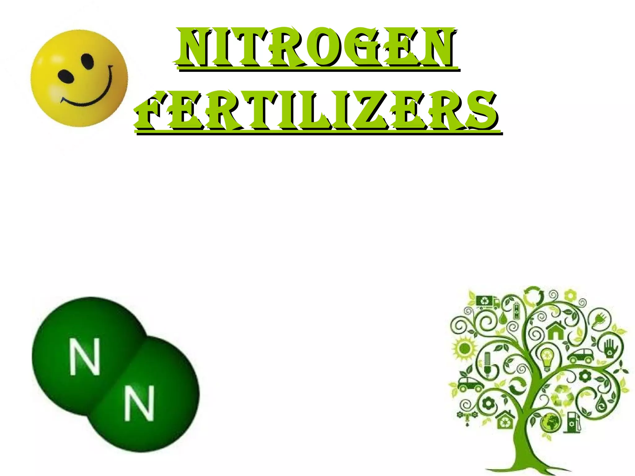 Nitrogen fertilizers | PPT