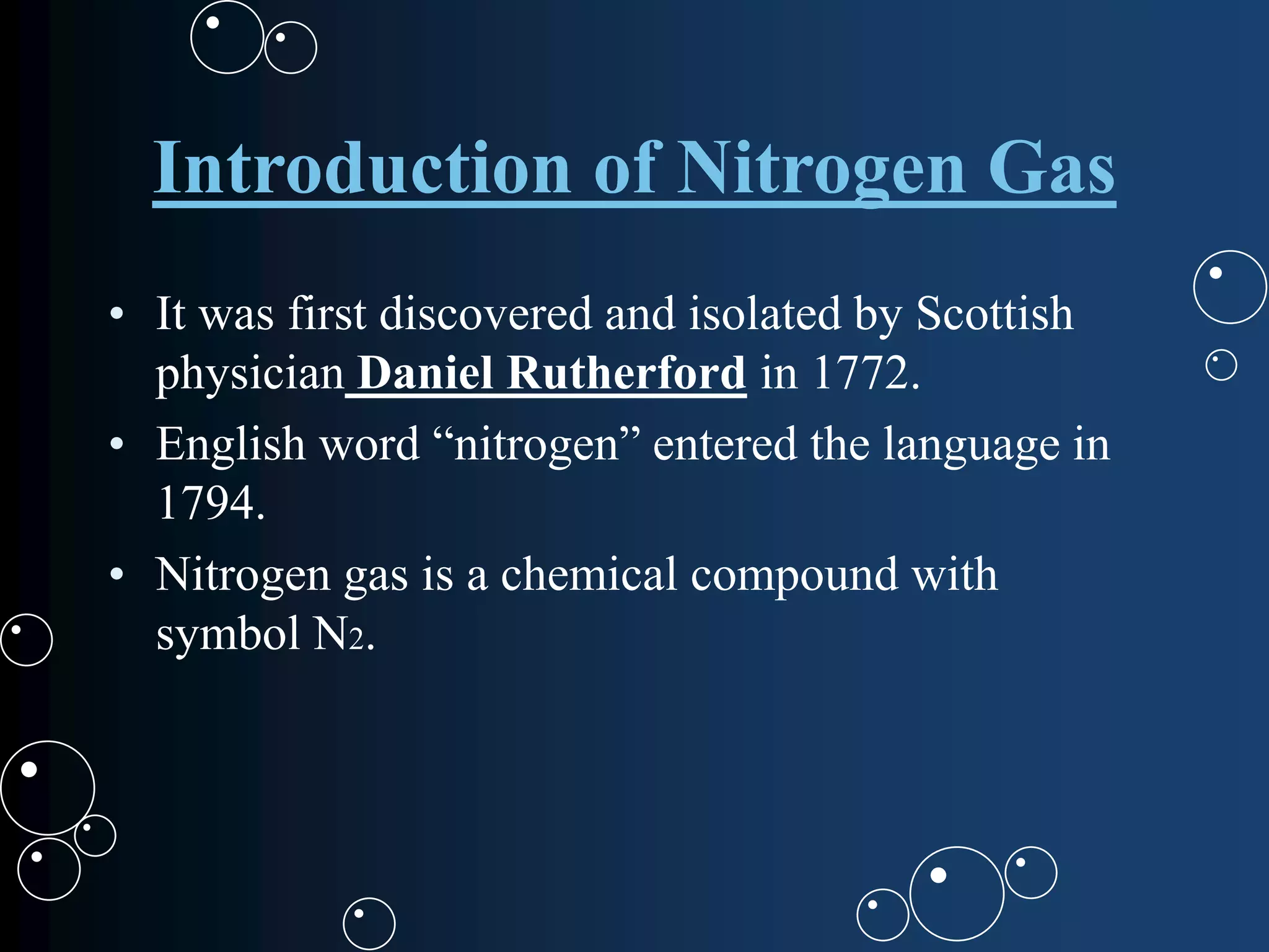 Nitrogen gas. | PPTX