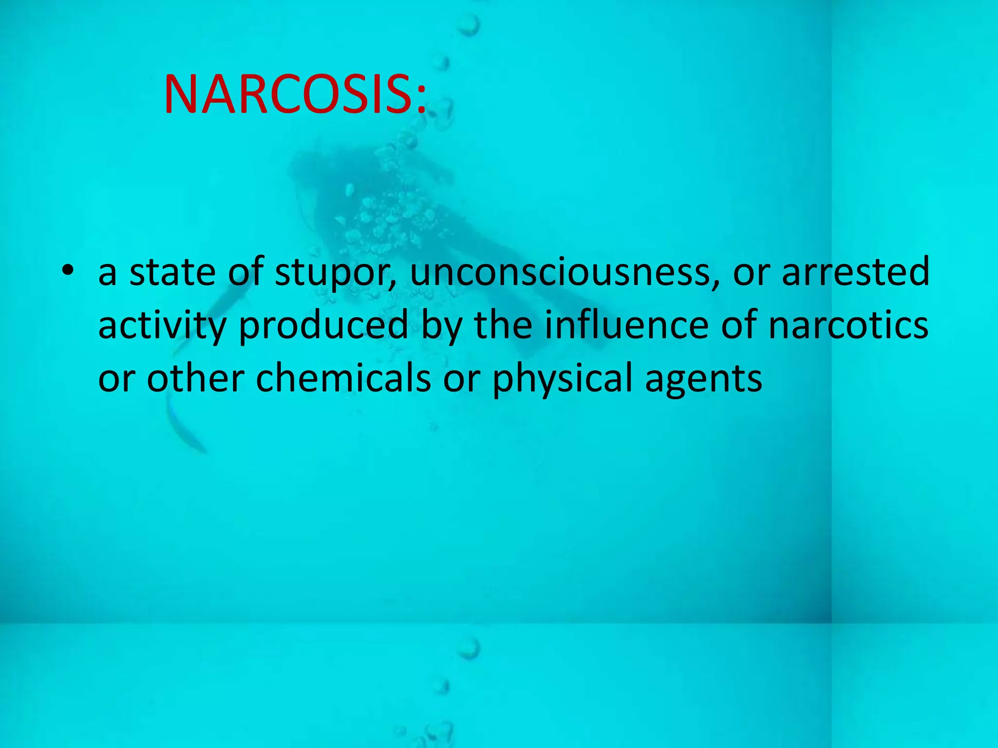 Nitrogen narcosis | PPTX