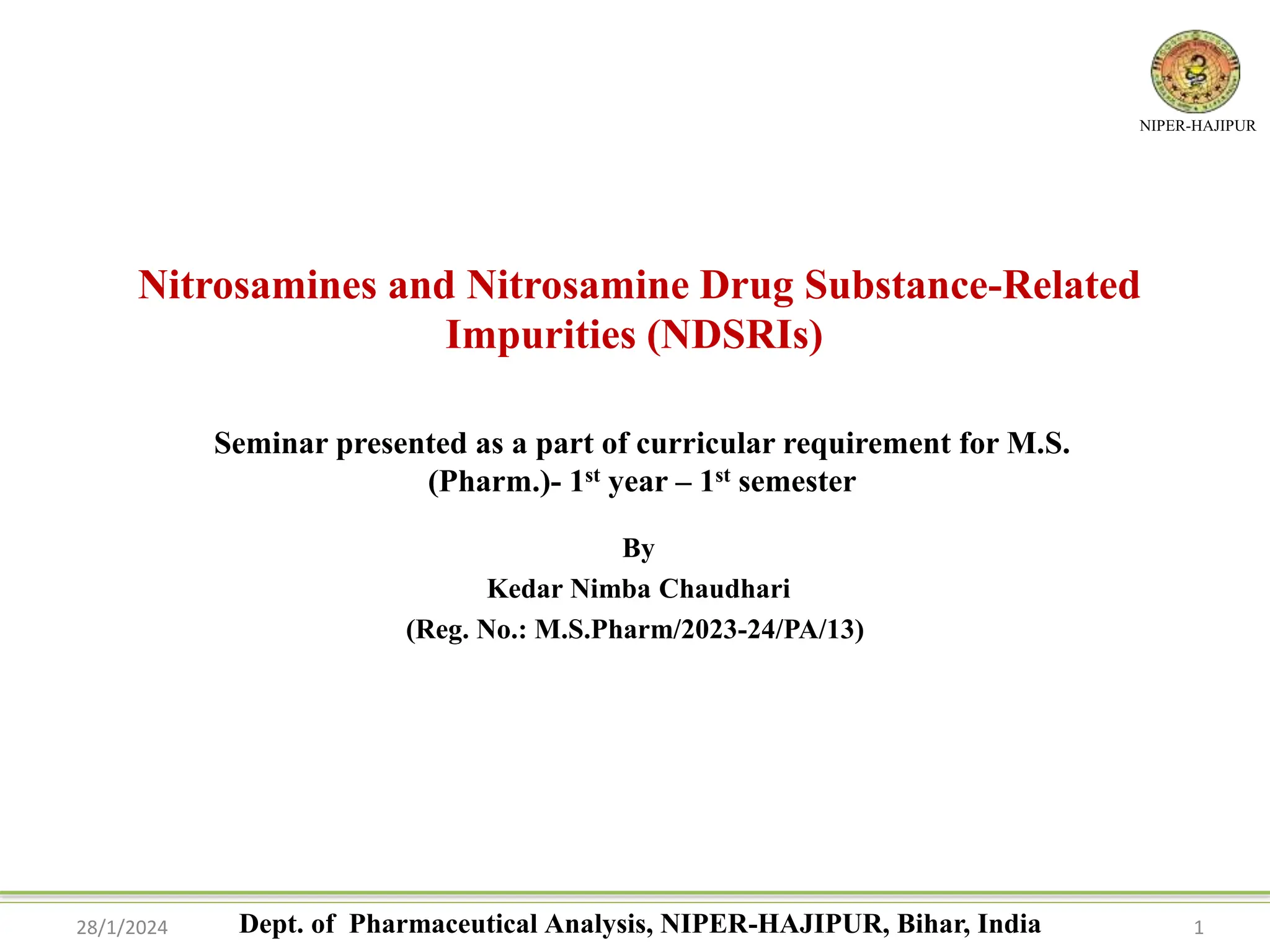 Nitrosamine and Nitrosamine Drug Substance-Related Impurities (NDSRIs.pptx