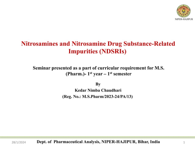 Nitrosamine and Nitrosamine Drug Substance-Related Impurities (NDSRIs ...