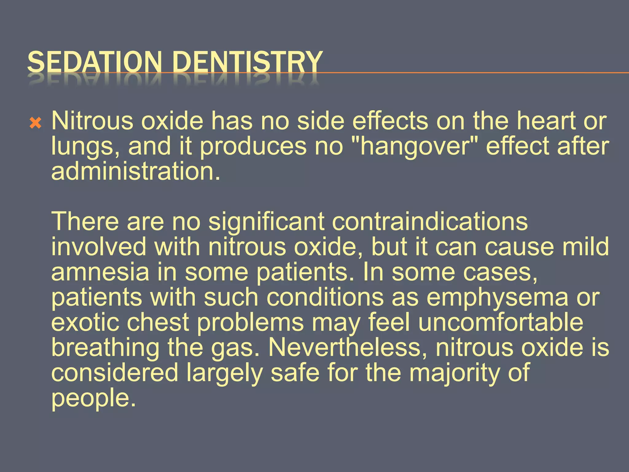 Nitrous Oxide and Sedation Dentistry | PPTX