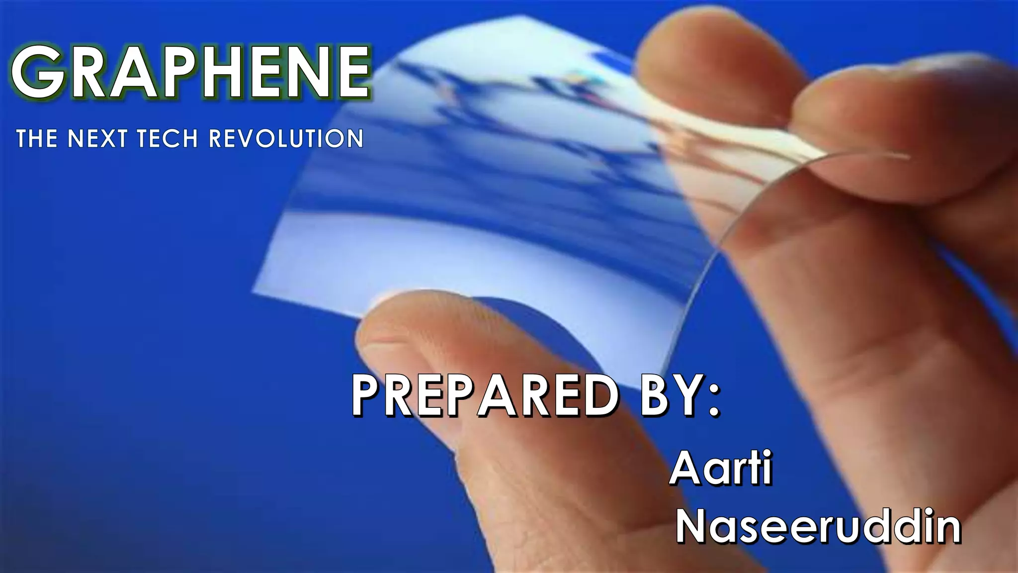 GRAPHENE PPT | PPT