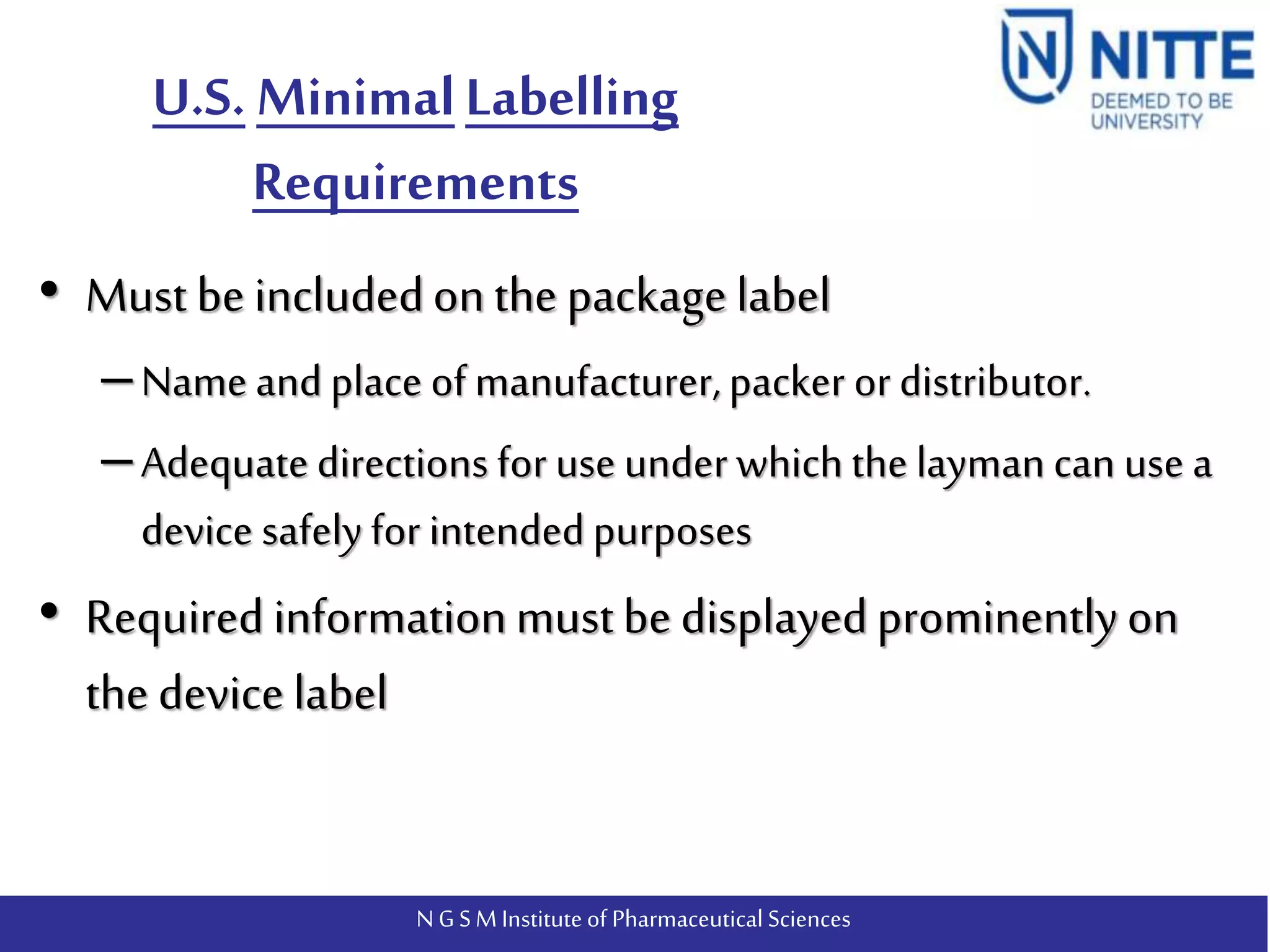 Quality System Requirements 21 CFR Part 820 and Labelling Requirements ...