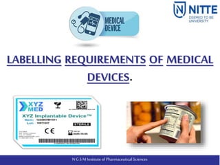 Quality System Requirements 21 CFR Part 820 and Labelling Requirements for Medical Devices 21 ...