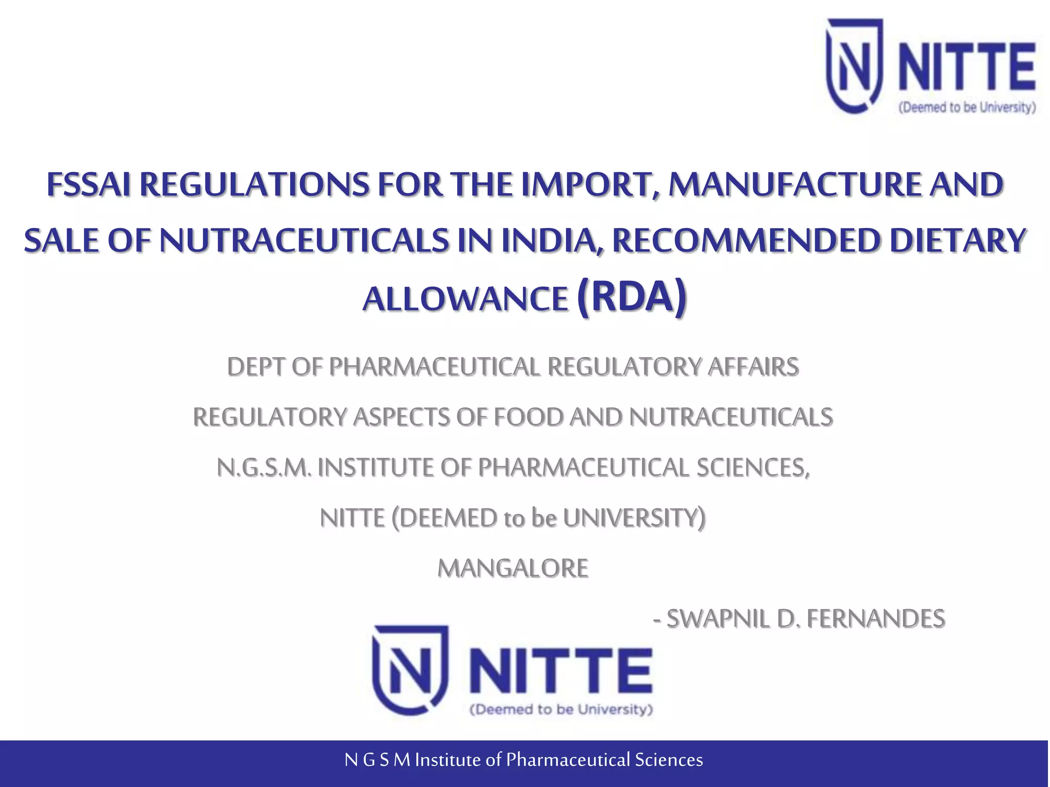 FSSAI REGULATIONS FOR THE IMPORT, MANUFACTURE AND SALE OF ...