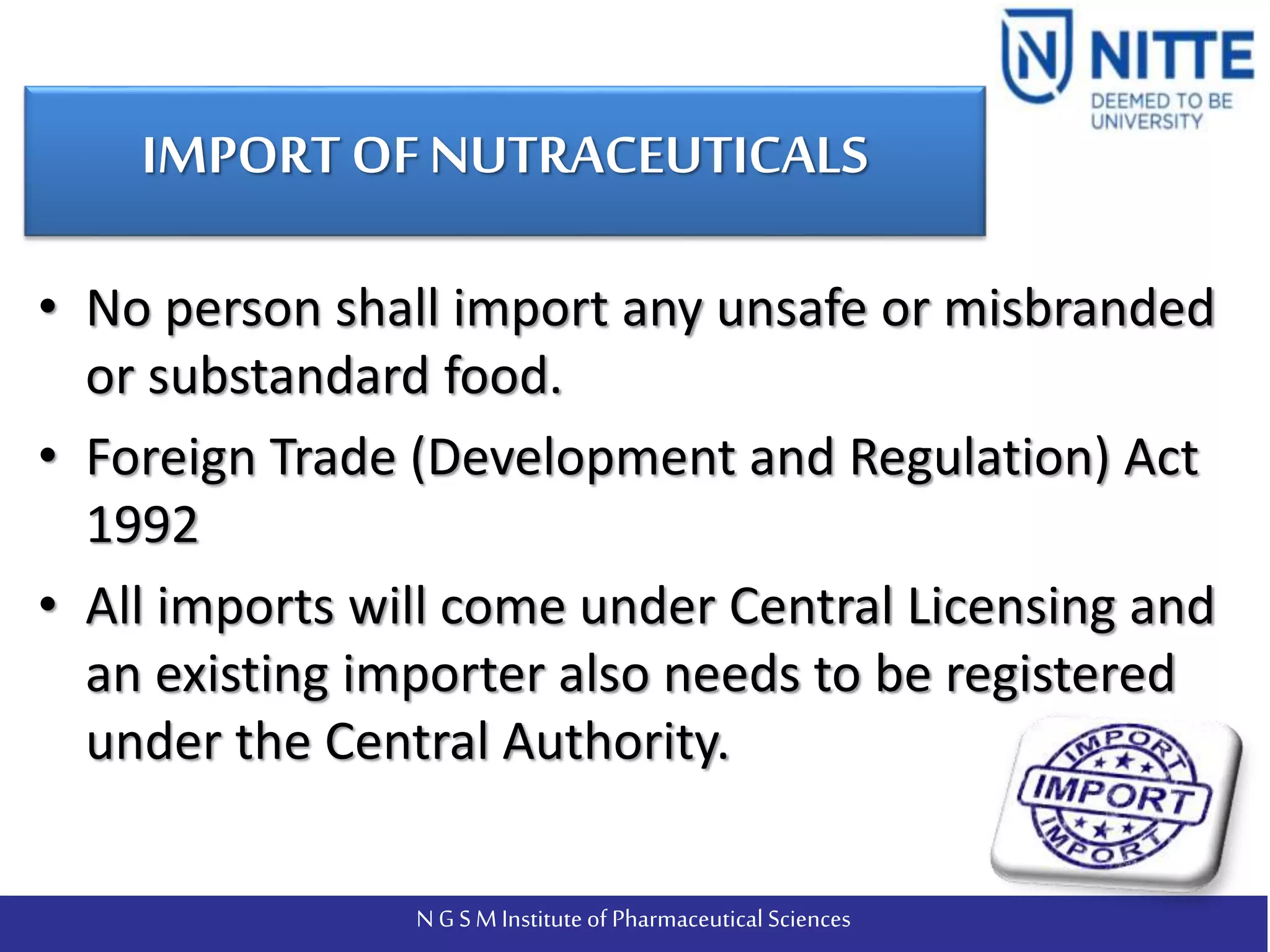 FSSAI REGULATIONS FOR THE IMPORT, MANUFACTURE AND SALE OF ...