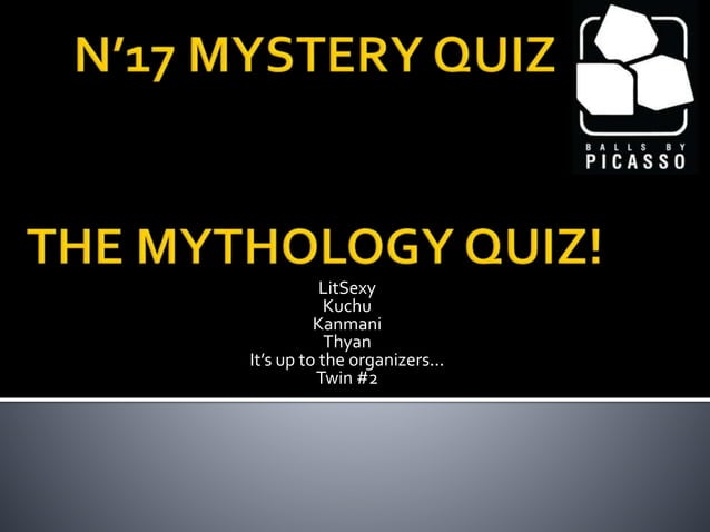 NITTFest '17 Themed (Mystery) Quiz | PPT