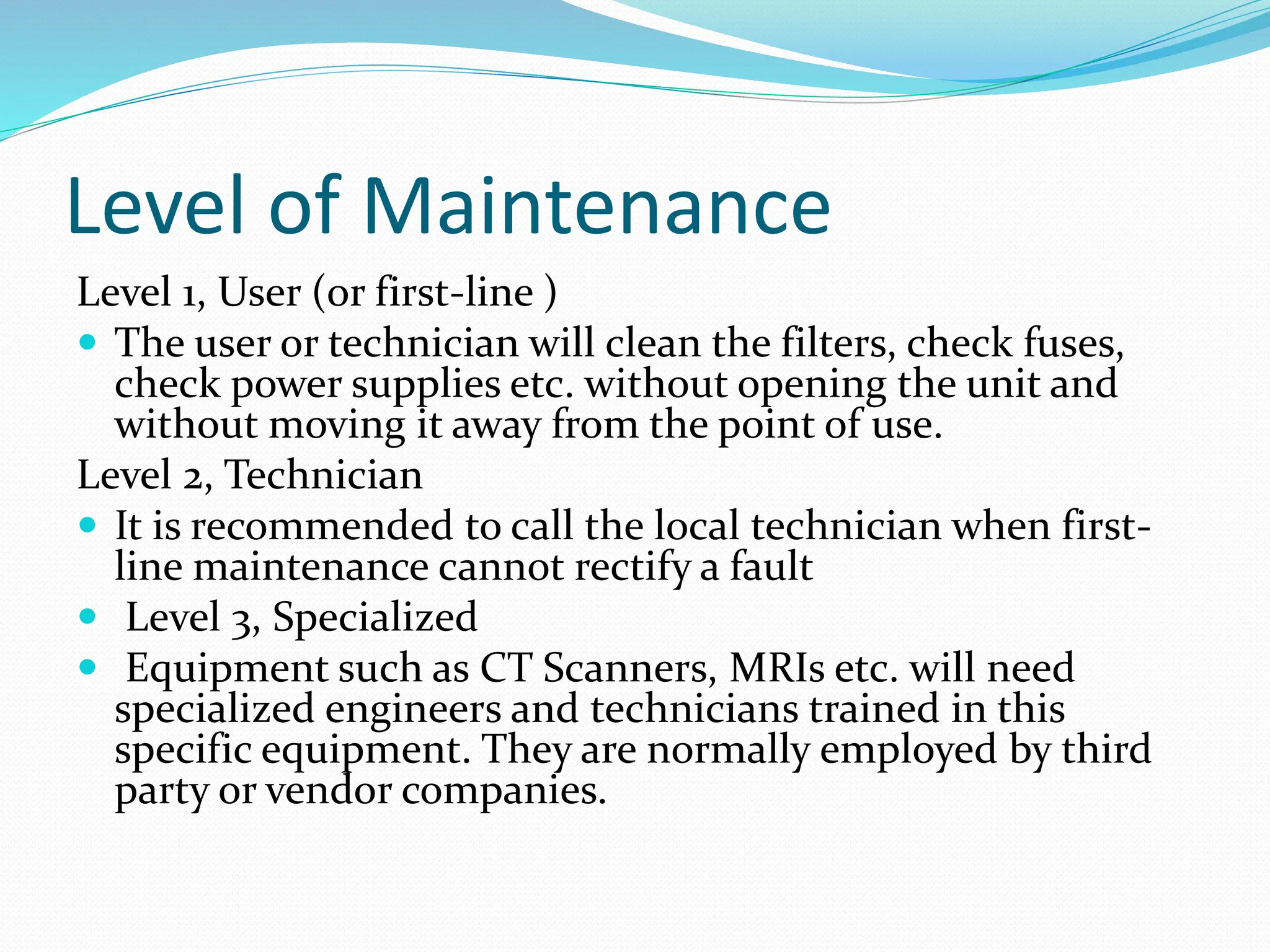 Imaging Lecture on maintaining medical Equipment | PPT