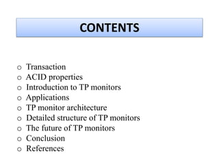 Transaction Processing monitor | PPTX | Databases | Computer Software ...