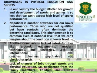 Emerging ChallengesMERGING CHALLENGES IN PHYSICAL EDUCATION IN INDIA | PPTX