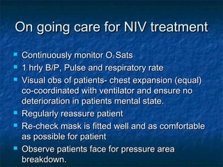 Non Invasive Ventilation - BiPAP & CPAP | PPT