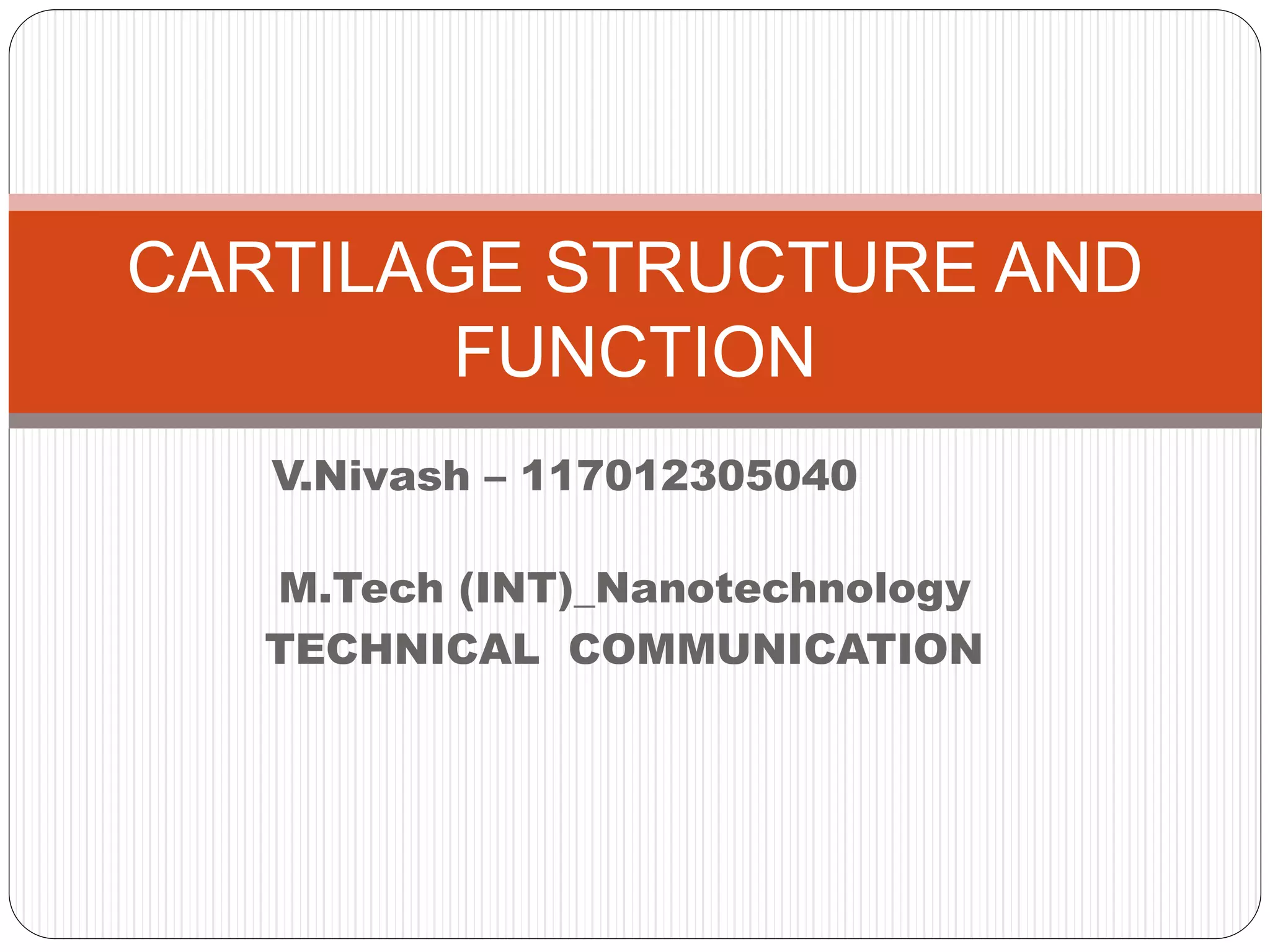 cartilage structure and function | PPT