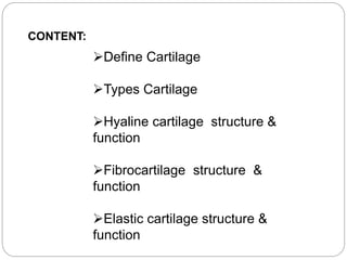 cartilage structure and function | PPTX