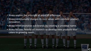 Nivea case study | PPT