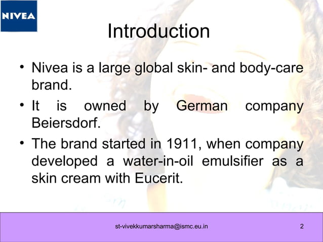 Nivea strategy | PPT | Skin and Dermatology | Diseases and Conditions