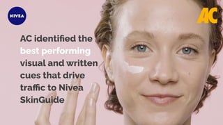Nivea 'Skin Guide' Case Study | PDF