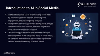Guide to Using AI for Social Media Posts - Skillfloor | PDF