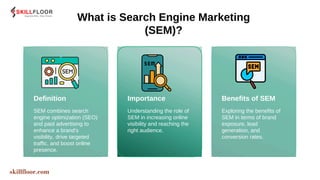 How Search Engine Marketing Tools Boost Online Visibility|skillfloor.pdf