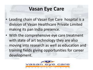 Nivedita :vasan eye care | PPTX