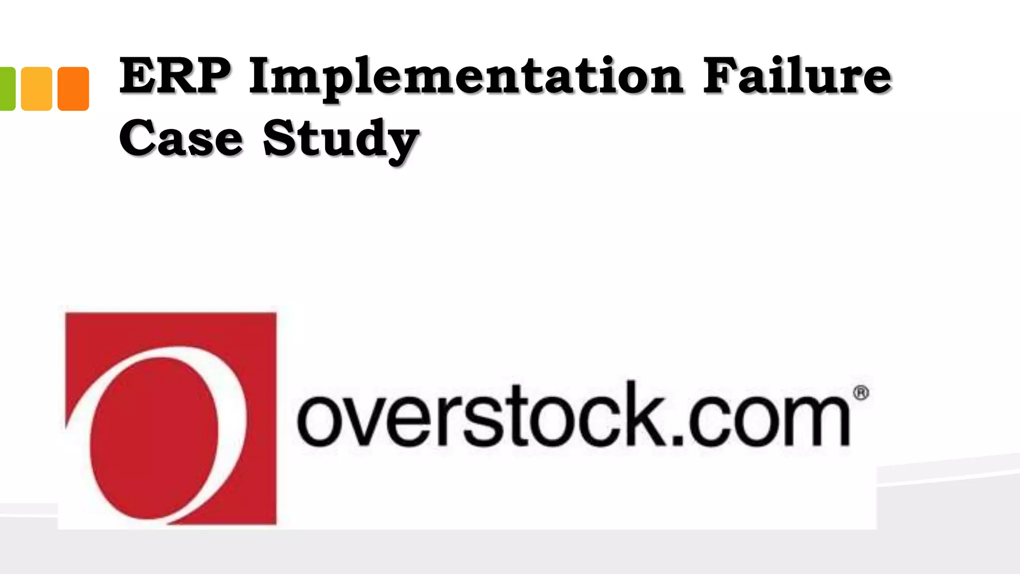 Success and Failure Examples of ERP Implementation | PPTX