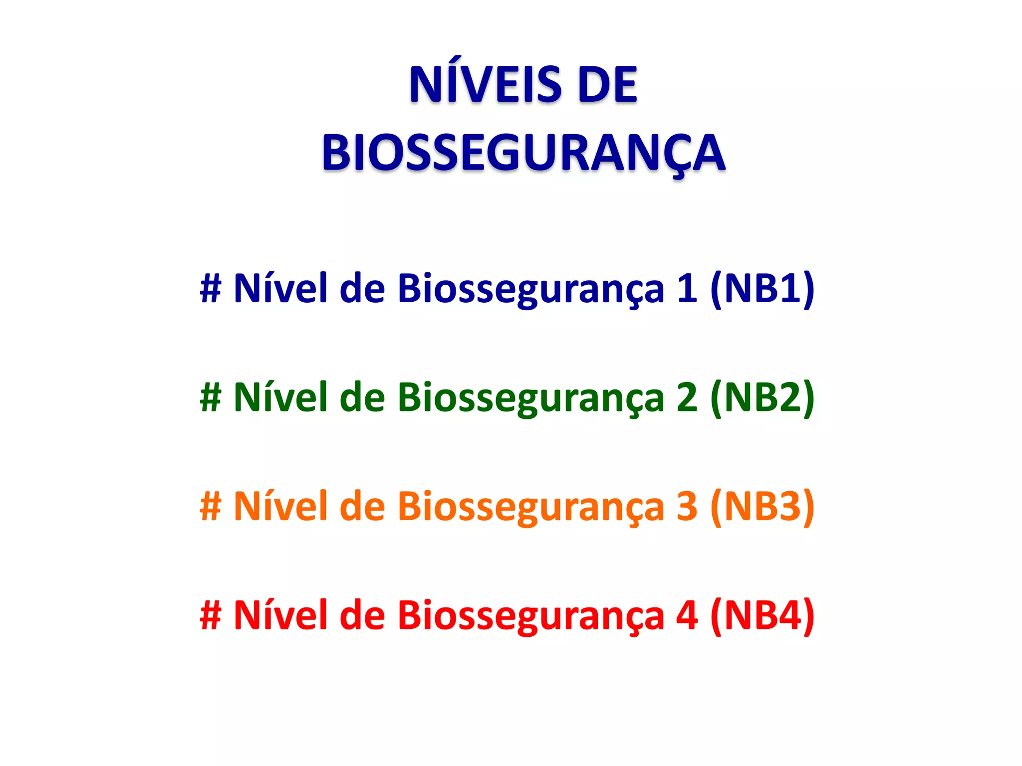 Niveis de biossegurança 1 2 3 4 | PDF