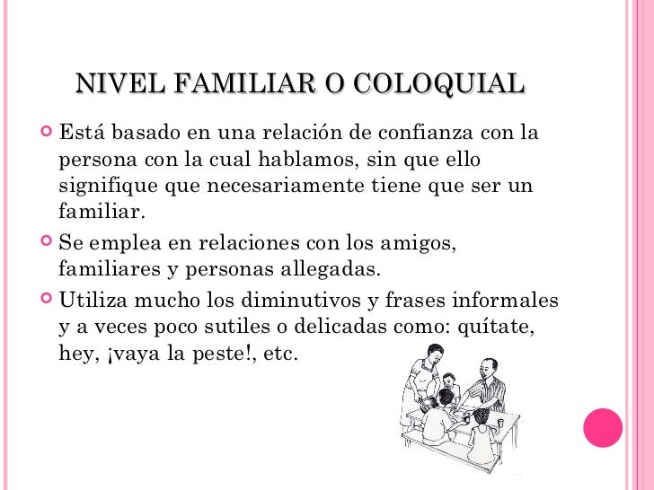 Cual Es El Lenguaje Coloquial - abstractor