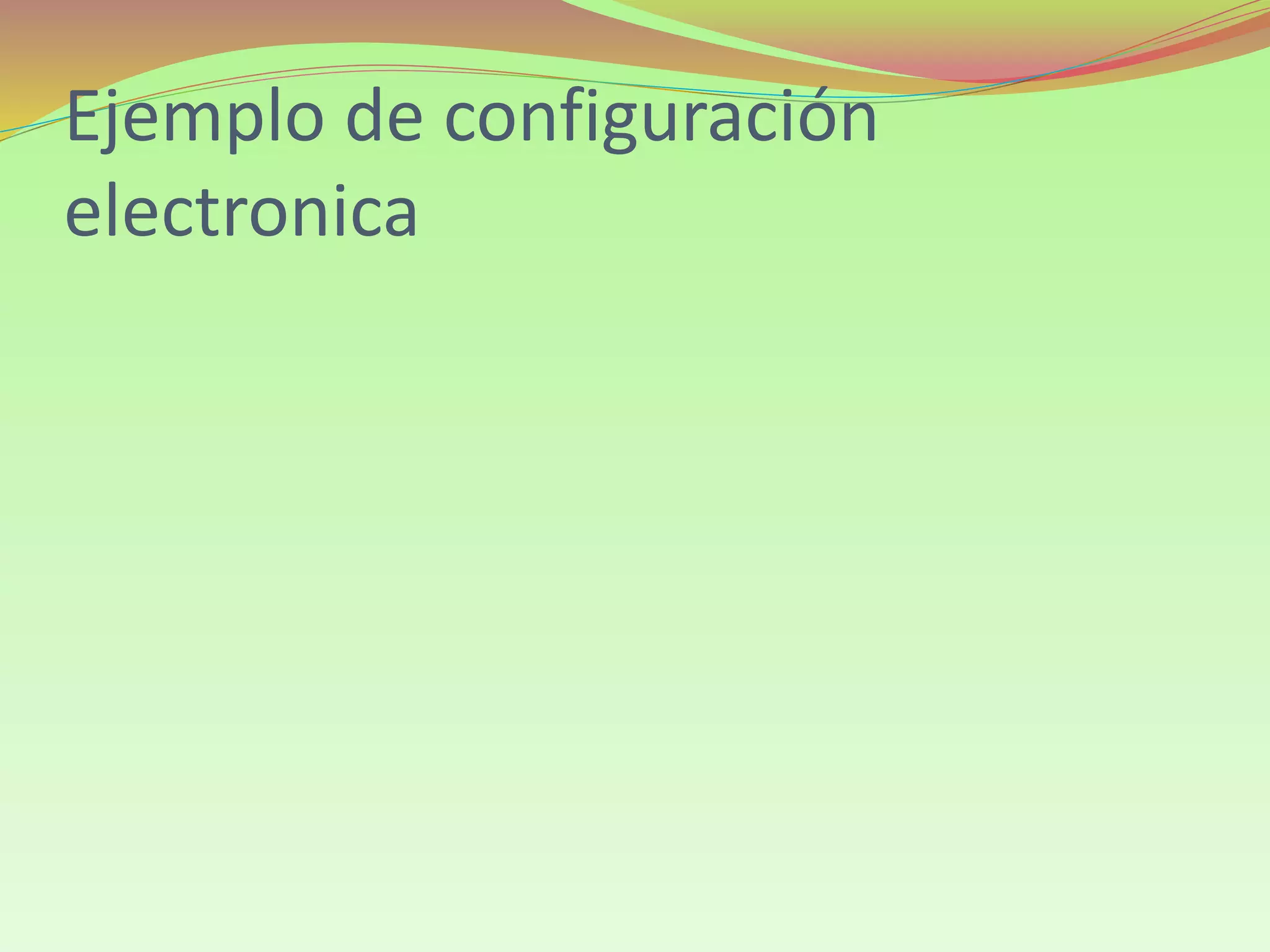 Nivel y subniveles de energia | PPTX