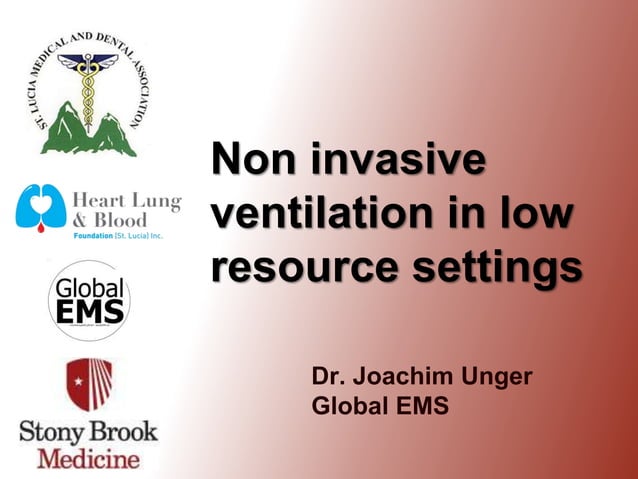 Non invasive ventilation (NIV) in low resource settings | PPTX | Lung ...