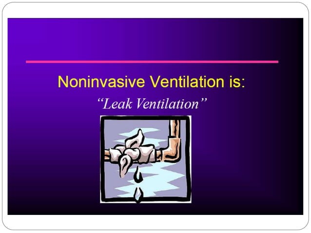 NIV(NON INVASIVE VENTILATION) | PPT