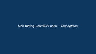 Ni week 2019 - LabVIEW Unit Testing Outlook & Tutorial | PDF ...
