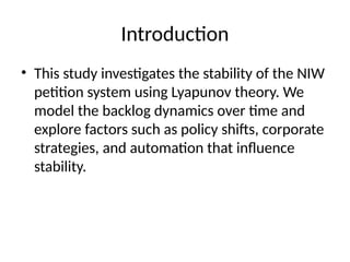 Stability Analysis of NIW Petition using Lyapunov | PPT