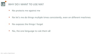 NixCon Berlin 2015 - Nix at LogicBlox | PPT