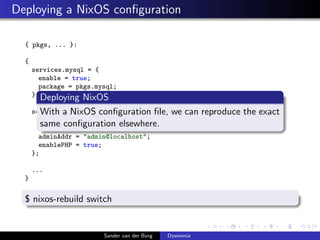 Dysnomia: complementing Nix deployments with state deployment | PPT