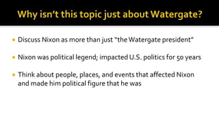 Nixon and Watergate | PPTX
