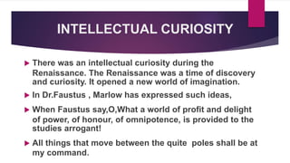 renaissance element in Dr. Faustus | PPT