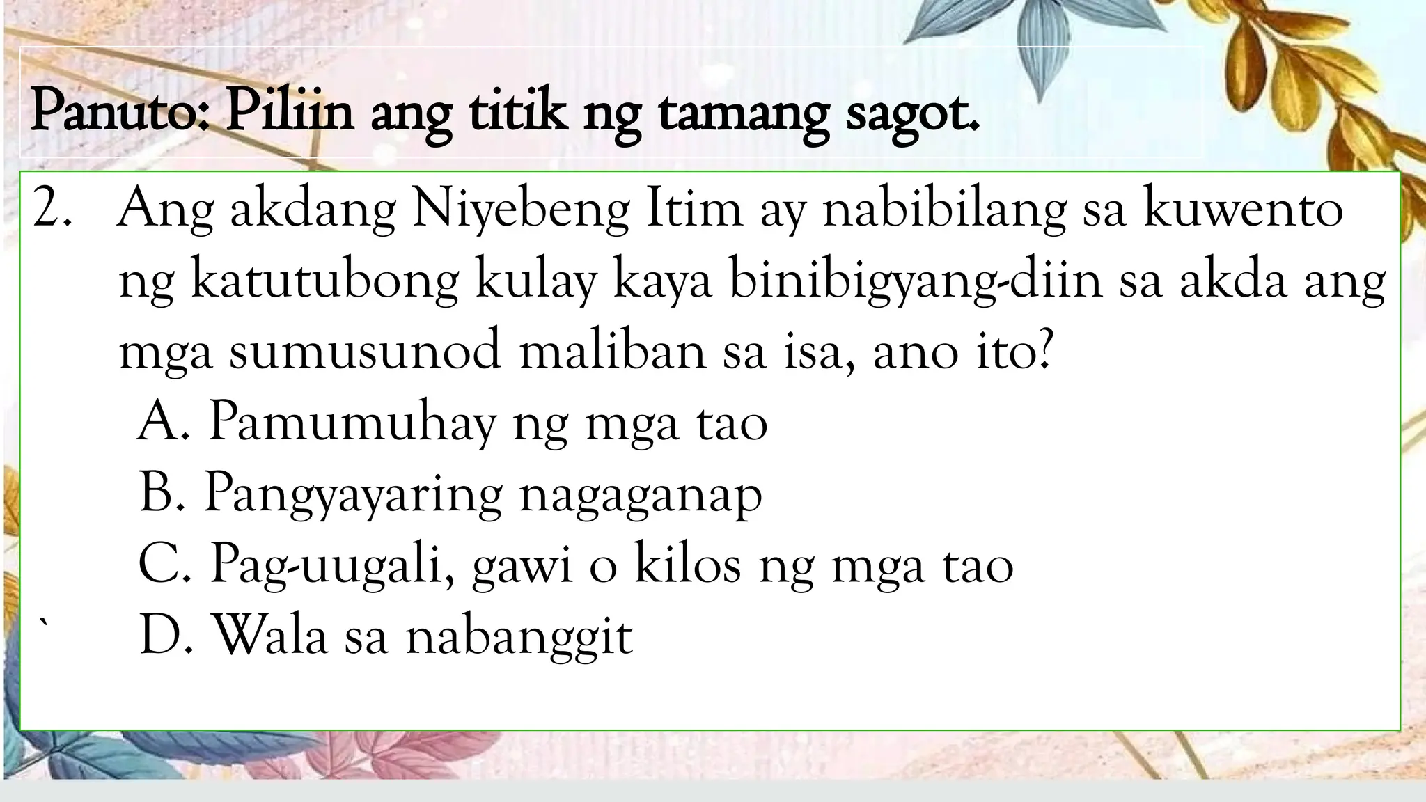 Niyebeng Itim - Maikling Kuwento ng Katutubong Kulay.pptx