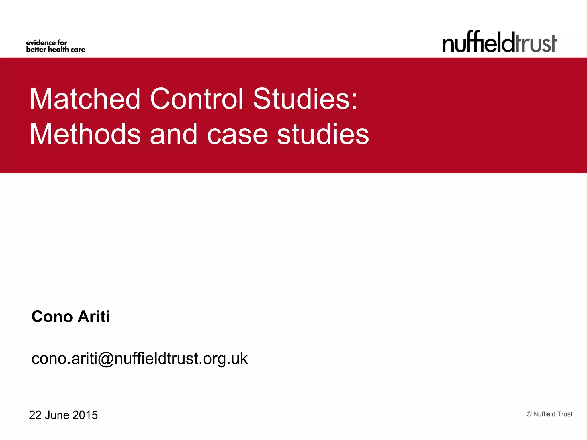 Cono Ariti: matched control studies | PPT
