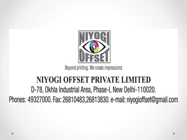 Niyogi offset Pvt Ltd | PPT