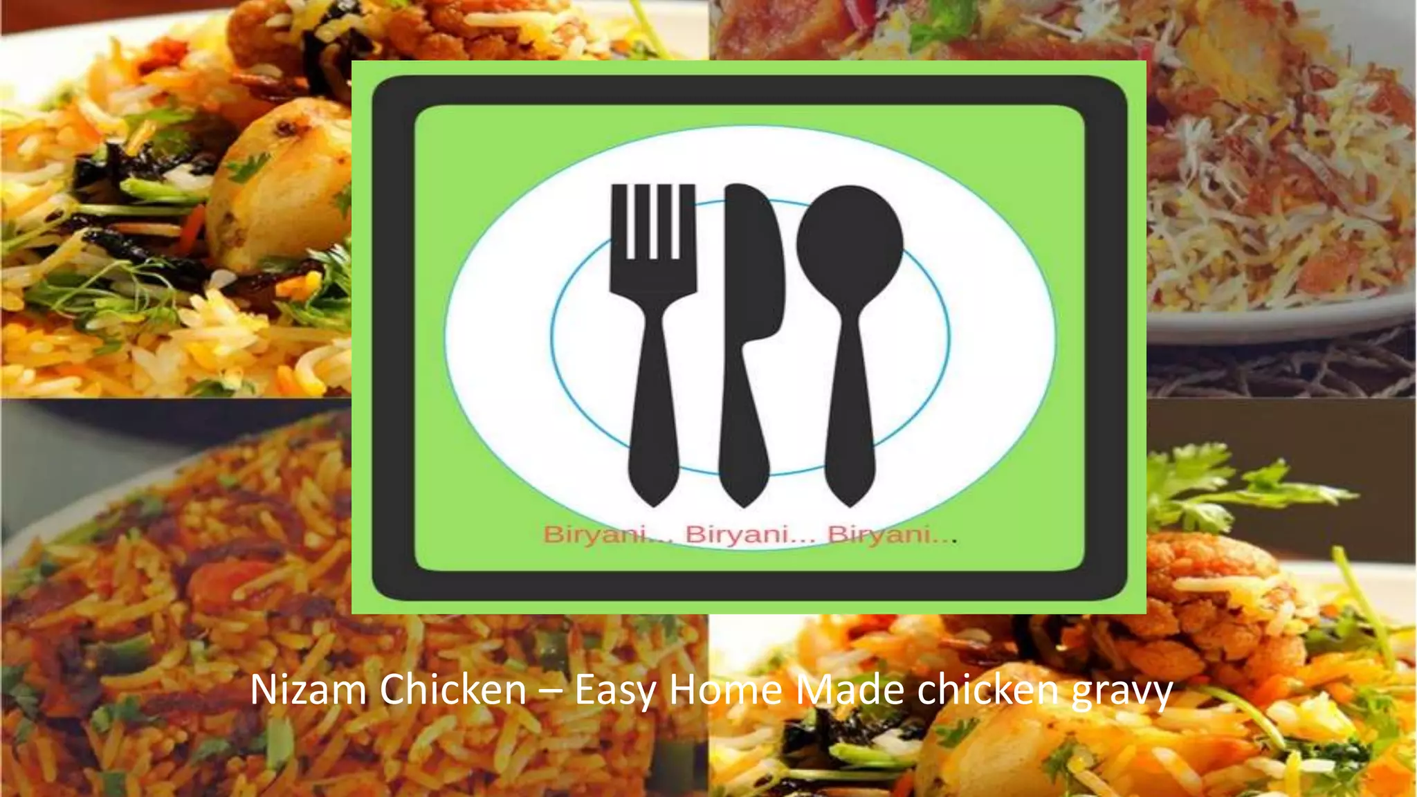 Nizam chicken biryani station - easy chicken gravy recipe | PPT