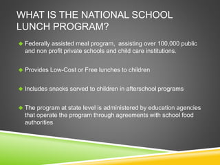 National School Lunch Program Presentation | PPTX