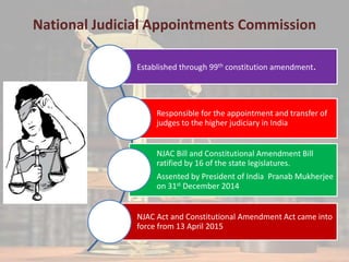 National Judicial Appointments Commission (NJAC) | PPTX