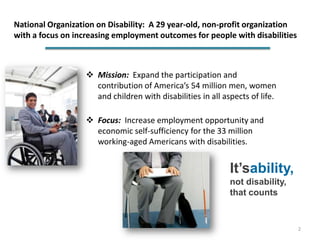 National Organization on Disability and the Bridges to Business Program ...