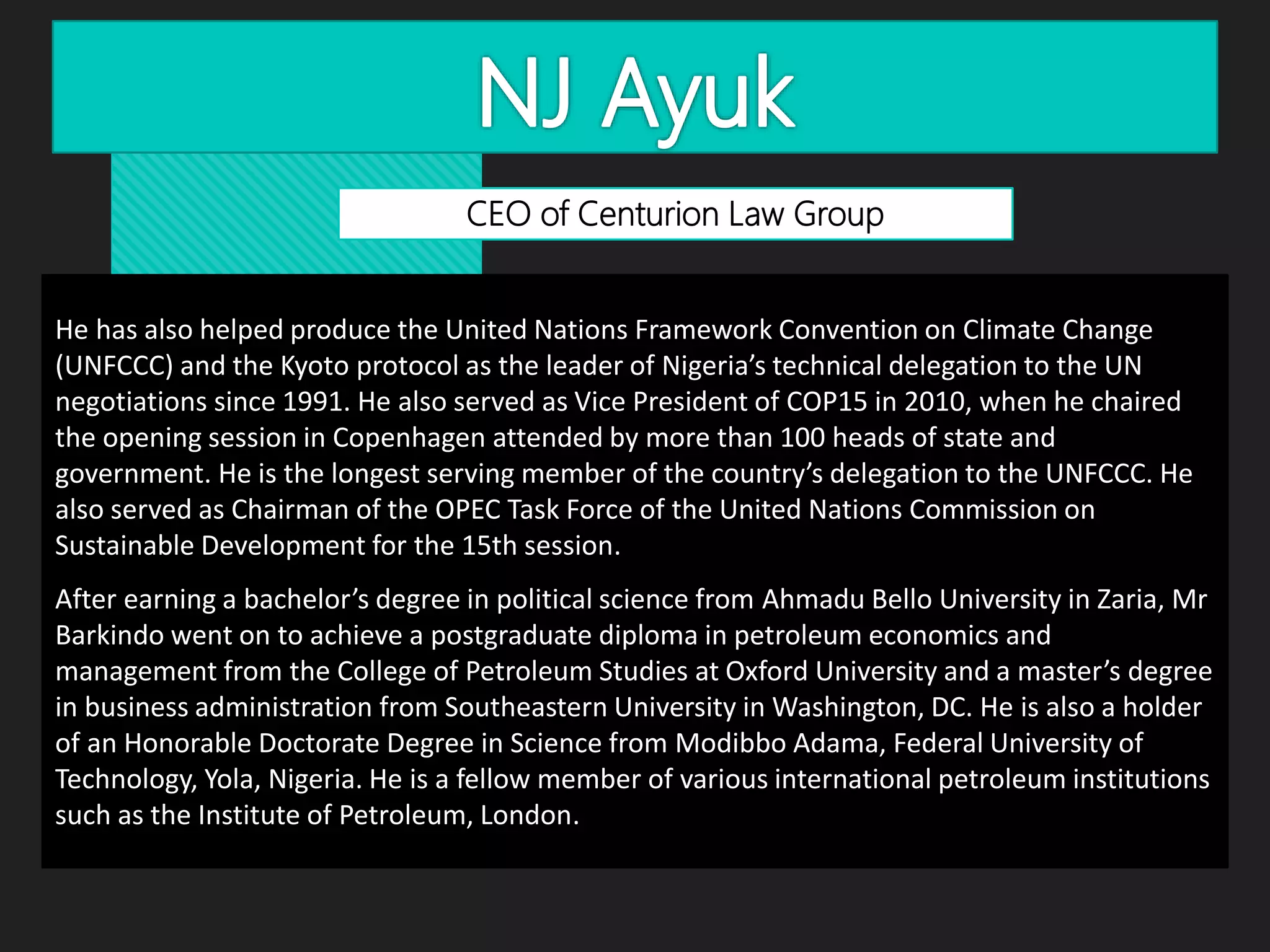 Nj Ayuk - CEO of Centurion Law Group | PPT